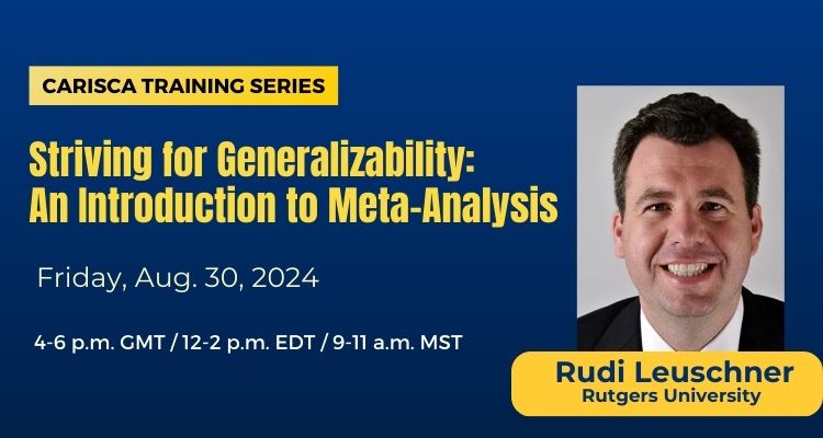 CARISCA Training Series - Striving for Generalizability: An ...